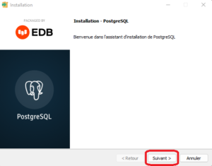 Installation de PostgreSQL et PgAdmin sur Windows